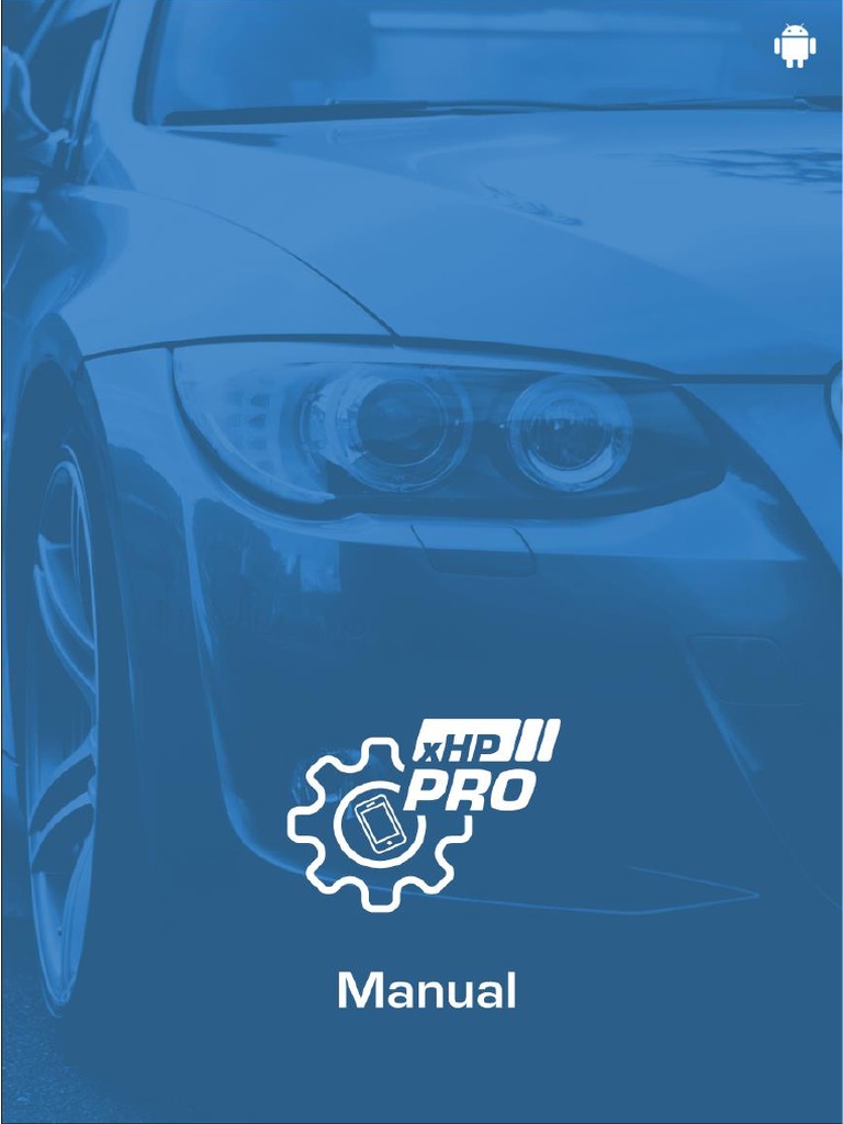 XHP Pro Manual | PDF | Transmission (Mechanics) | Android (Operating ...