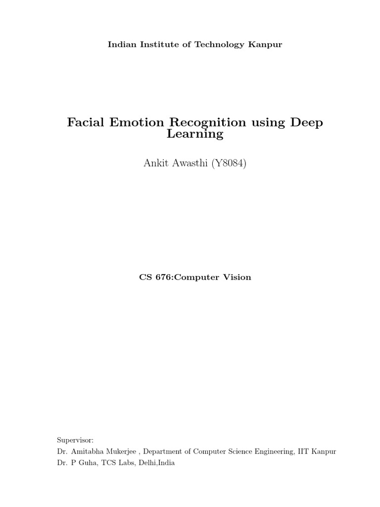 Facial Emotion Recognition Using Deep Learning: Ankit Awasthi (Y8084 ...
