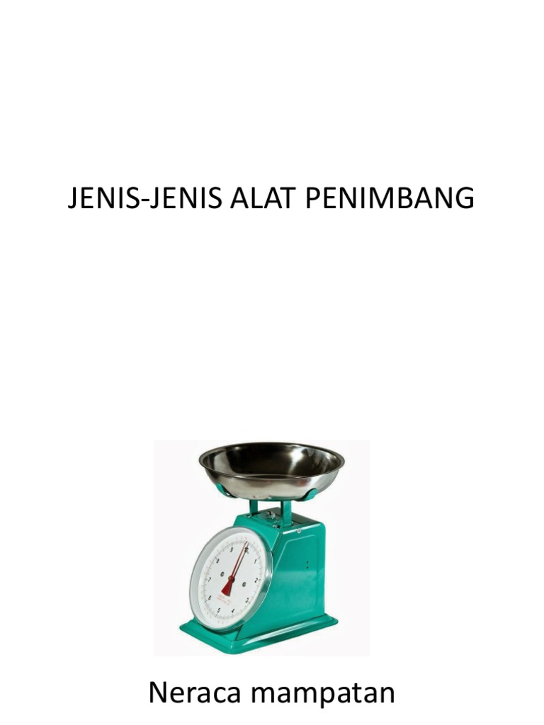 Jenis-Jenis Alat Penimbang | PDF