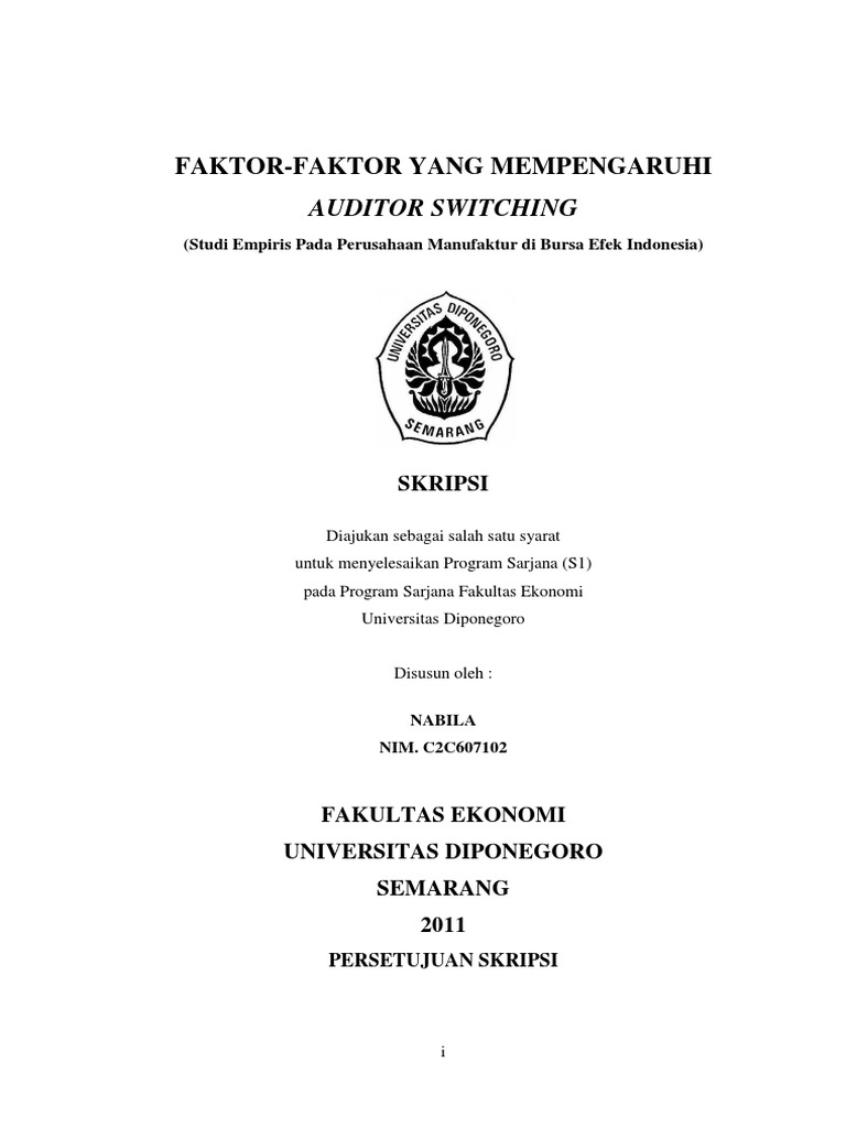 Skripsi - Nabila Dan Laksito Faktor-Faktor Yang Mempengaruhi Auditor Switching | PDF