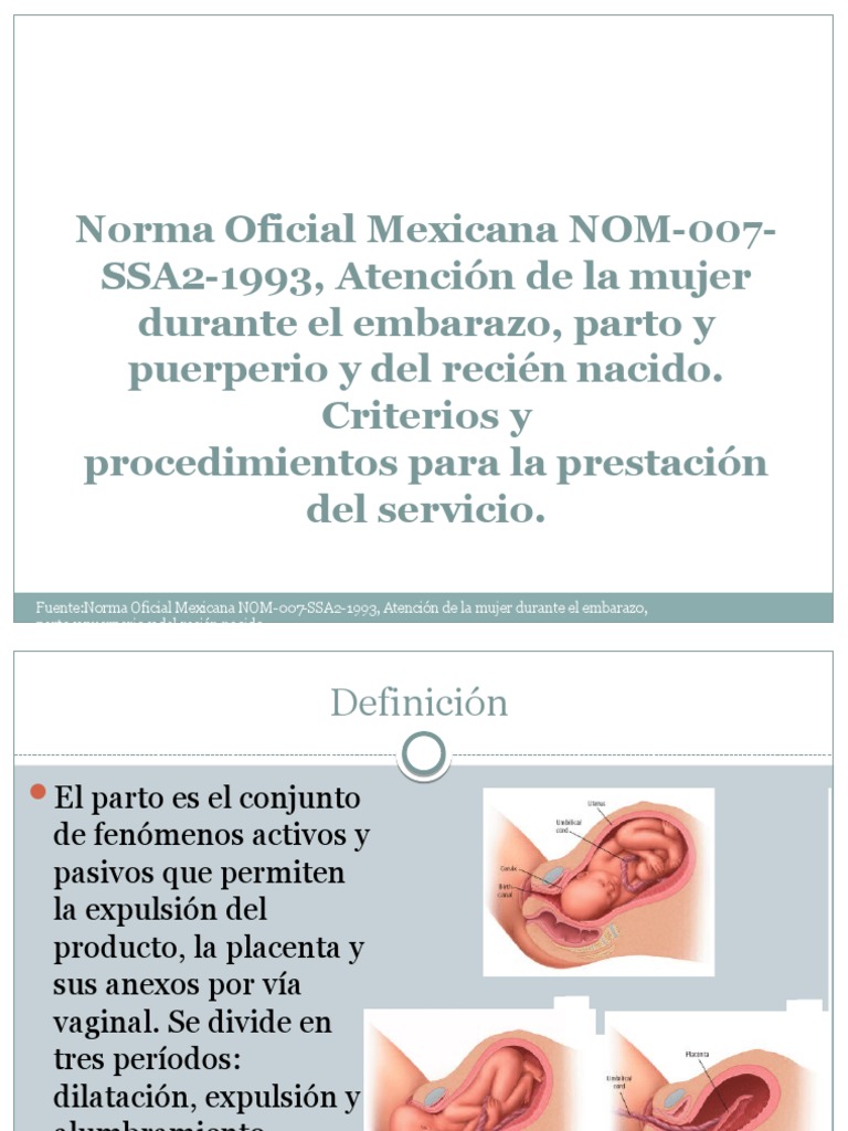 Norma Oficial Mexicana NOM-007-SSA2-1993, Atención de la