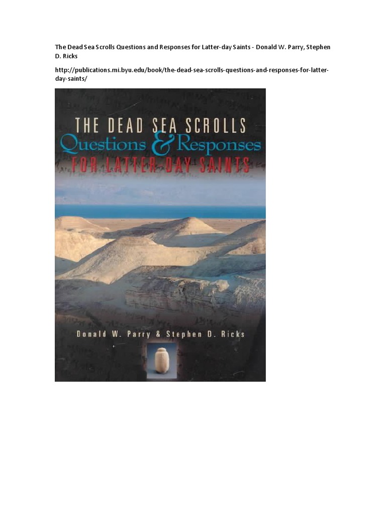The Dead Sea Scrolls Questions and Responses For Latter-Day Saints ...