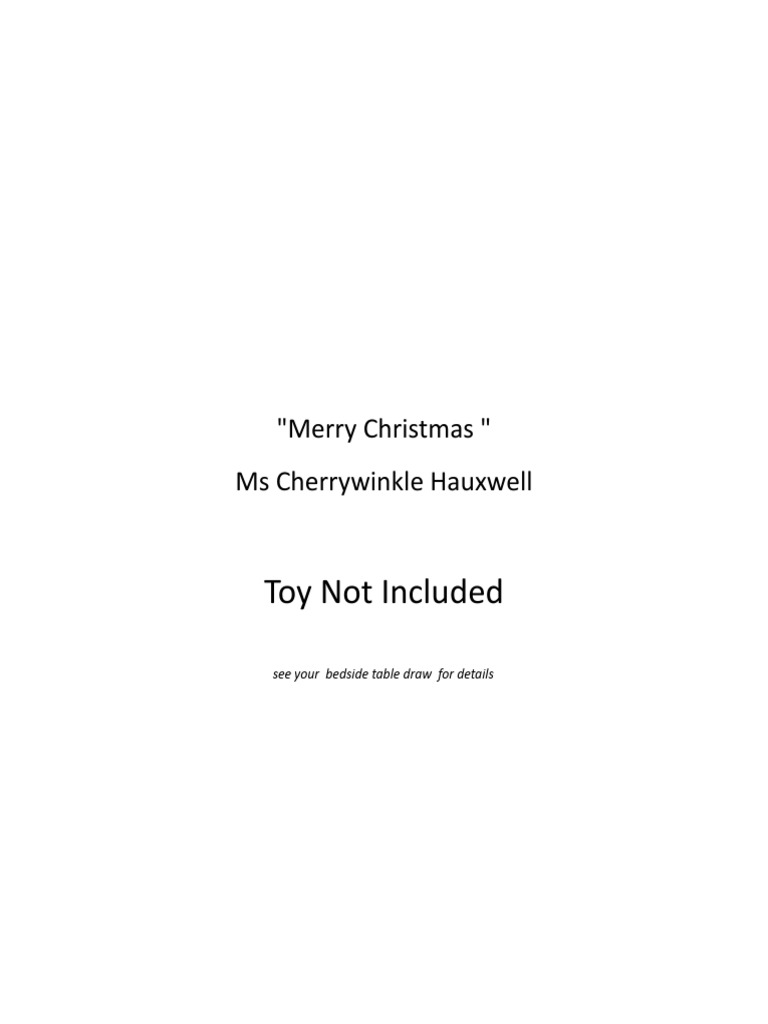 Toy Not Included: "Merry Christmas " Ms Cherrywinkle Hauxwell | PDF