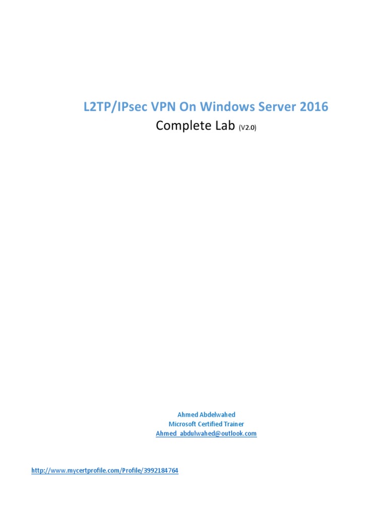 L2TP-IPsec VPN On Windows Server 2016 Step by Step | PDF | Virtual ...