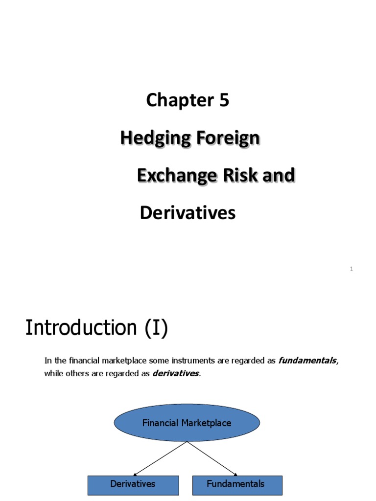 CH 4 Hedging and Derivatives | PDF | Derivative (Finance) | Futures ...