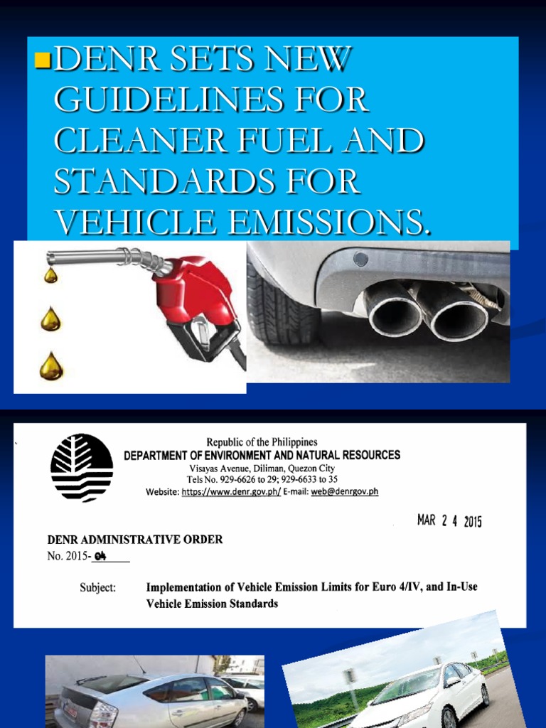 Denr Sets New Guidelines For Cleaner Fuel and Standards For Vehicle ...