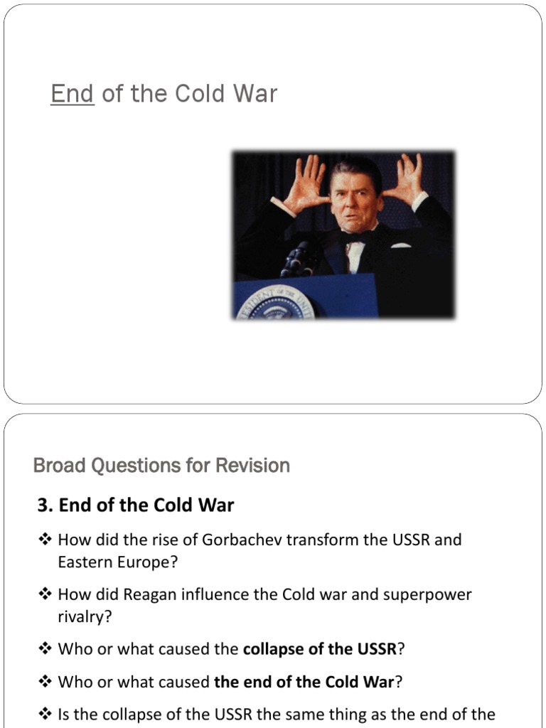 Causes and Impact of Cold War's End | PDF | Cold War | Mikhail Gorbachev