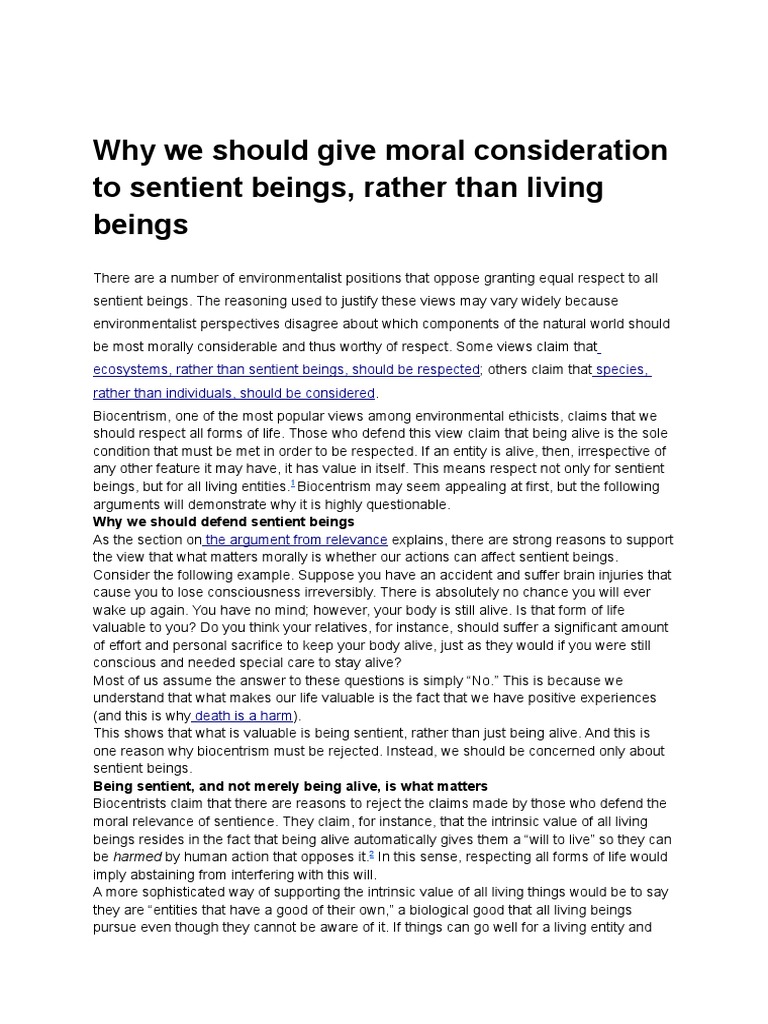 Why We Should Give Moral Consideration To Sentient Beings, Rather Than ...