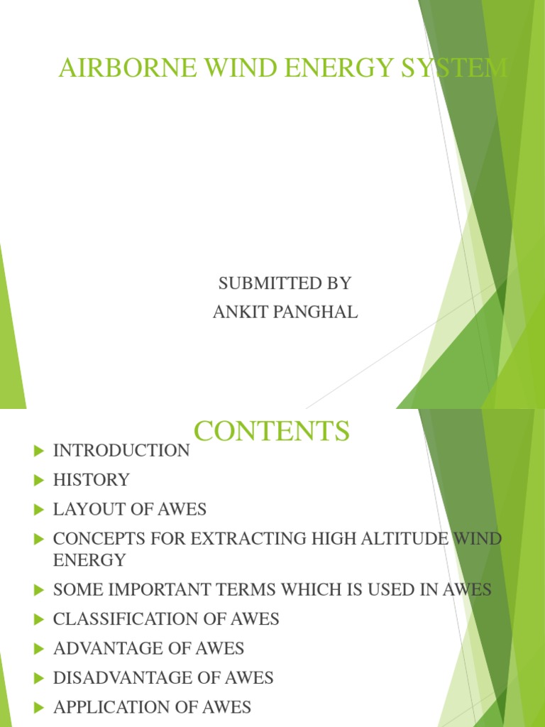 Airborne Wind Energy System: Submitted by Ankit Panghal | PDF | Wind ...