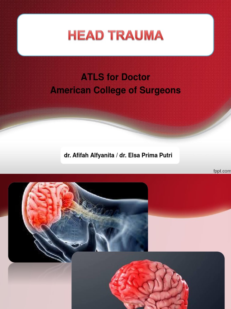 ATLS For Doctor American College of Surgeons: Dr. Afifah Alfyanita / Dr ...