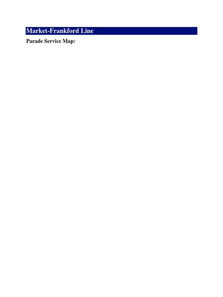 Market-Frankford Line: Parade Service Map | PDF