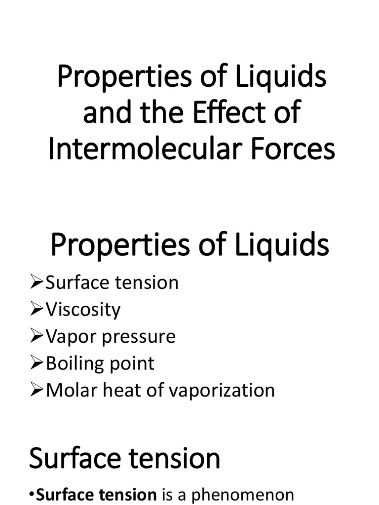 Intermolecular Forces in Liquid Properties | PDF | Surface Tension ...