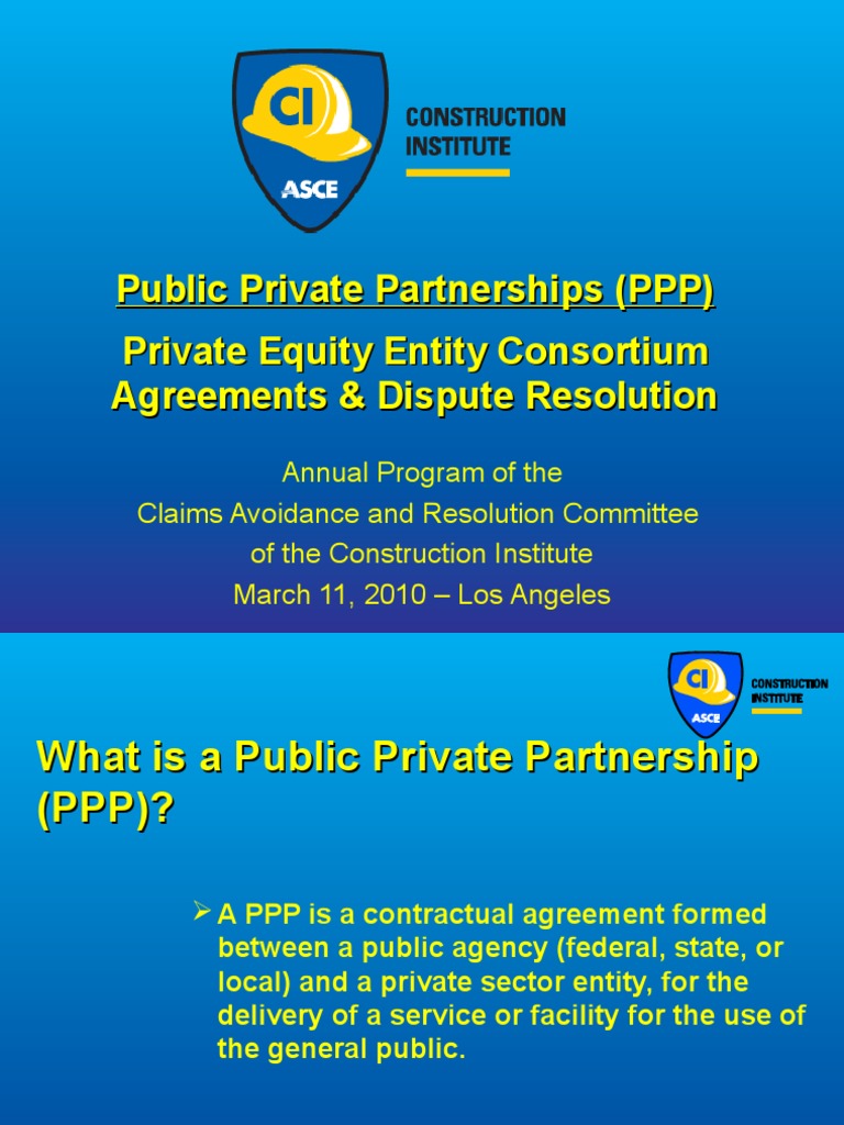 Public Private Partnerships (PPP) Private Equity Entity Consortium ...