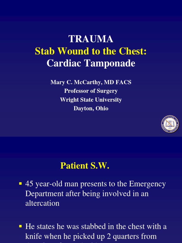 Cardiac Tamponade from Chest Stab Wound | PDF | Thorax | Major Trauma