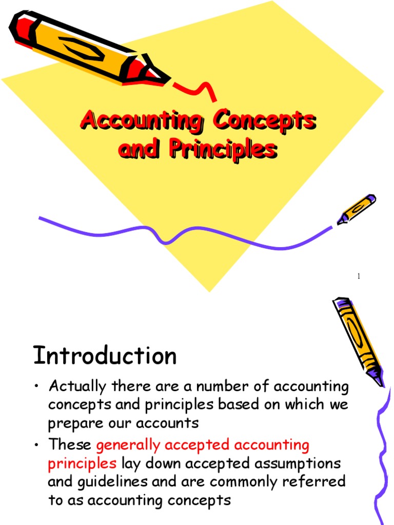 Accounting Concepts and Principles | PDF | Expense | Accrual