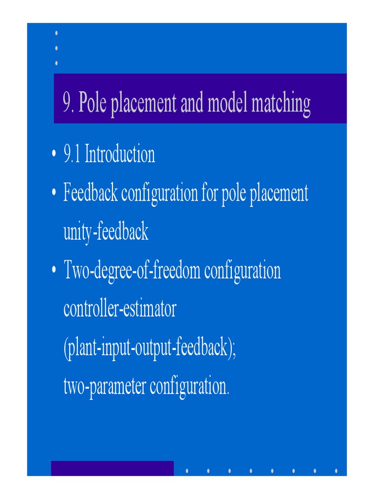 Pole Placement and Model Matching | PDF | Systems Theory | Algorithms