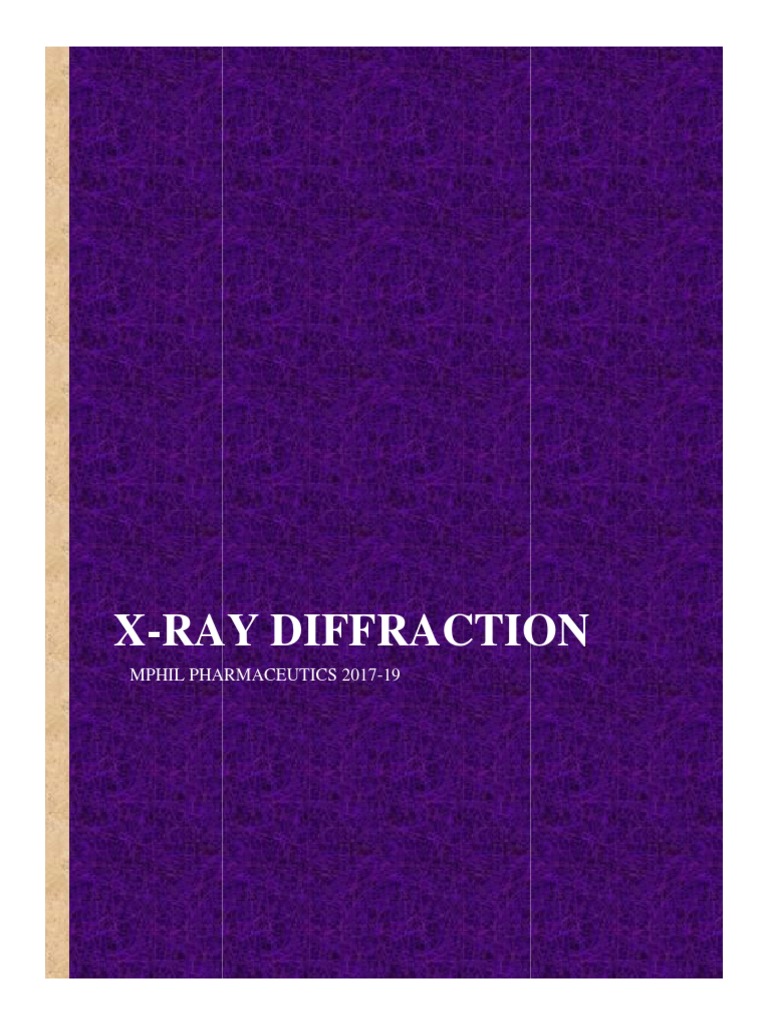 X Ray Diffraction | PDF | X Ray Crystallography | Diffraction