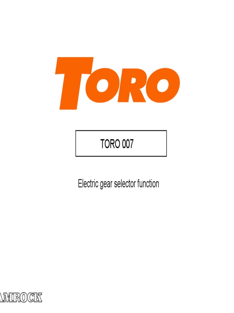 TORO 007 Electric Gear Selector Function | PDF