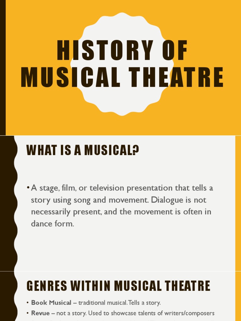 History of Musical Theatre Origins | PDF | Musical Theatre | Opera