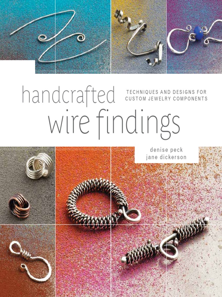 Handcrafted Wire Findings S11 BLAD Web | PDF | Soldering | Wire