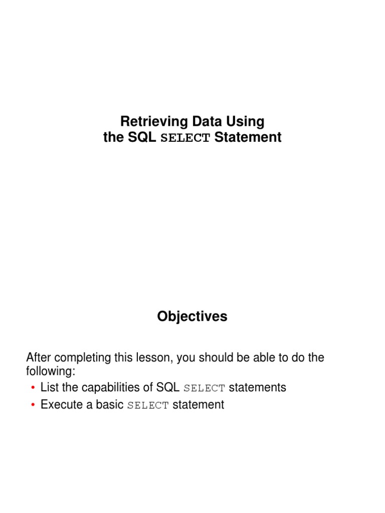 Retrieving Data Using The Sql Select Statement Pdf Notation Software Engineering 4775