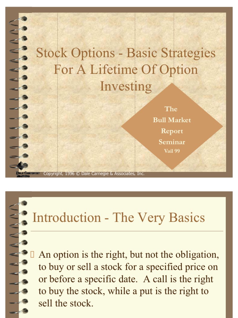 Stock Options - Basic Strategies For A Lifetime of Option Investing ...