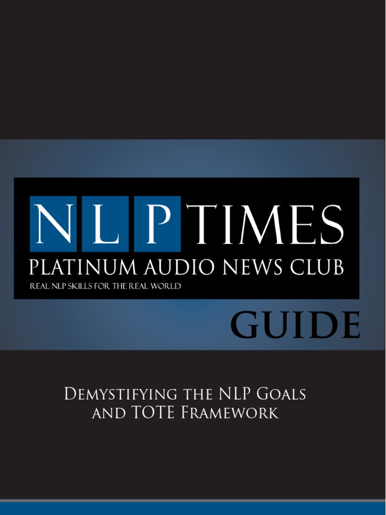Demystifying The NLP Goal's and TOTE Framework | PDF | Motivation ...