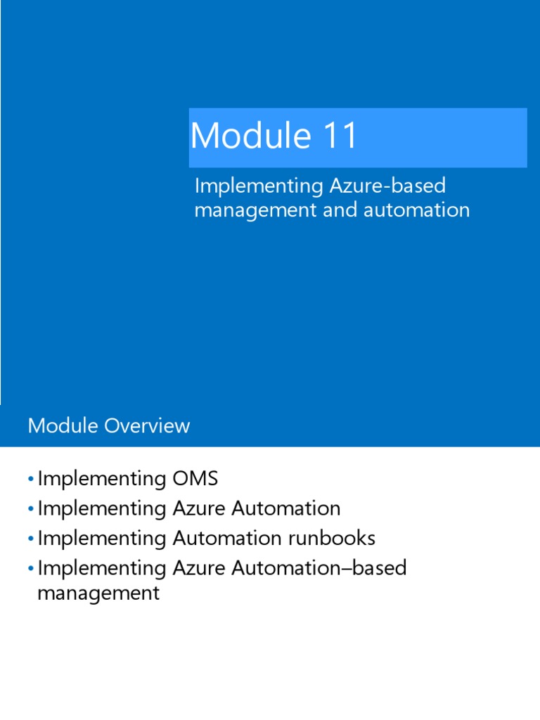 Implementing Azure-based Management and Automation with Operational Insights, Azure Automation ...