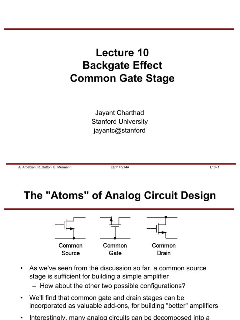 Backgate Effect Common Gate Stage: Jayant Charthad Stanford University ...