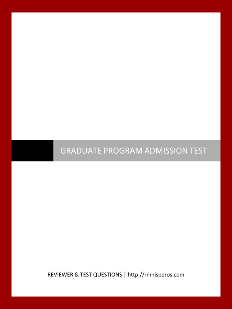 Understanding the Graduate Program Admission Test: A Comprehensive ...