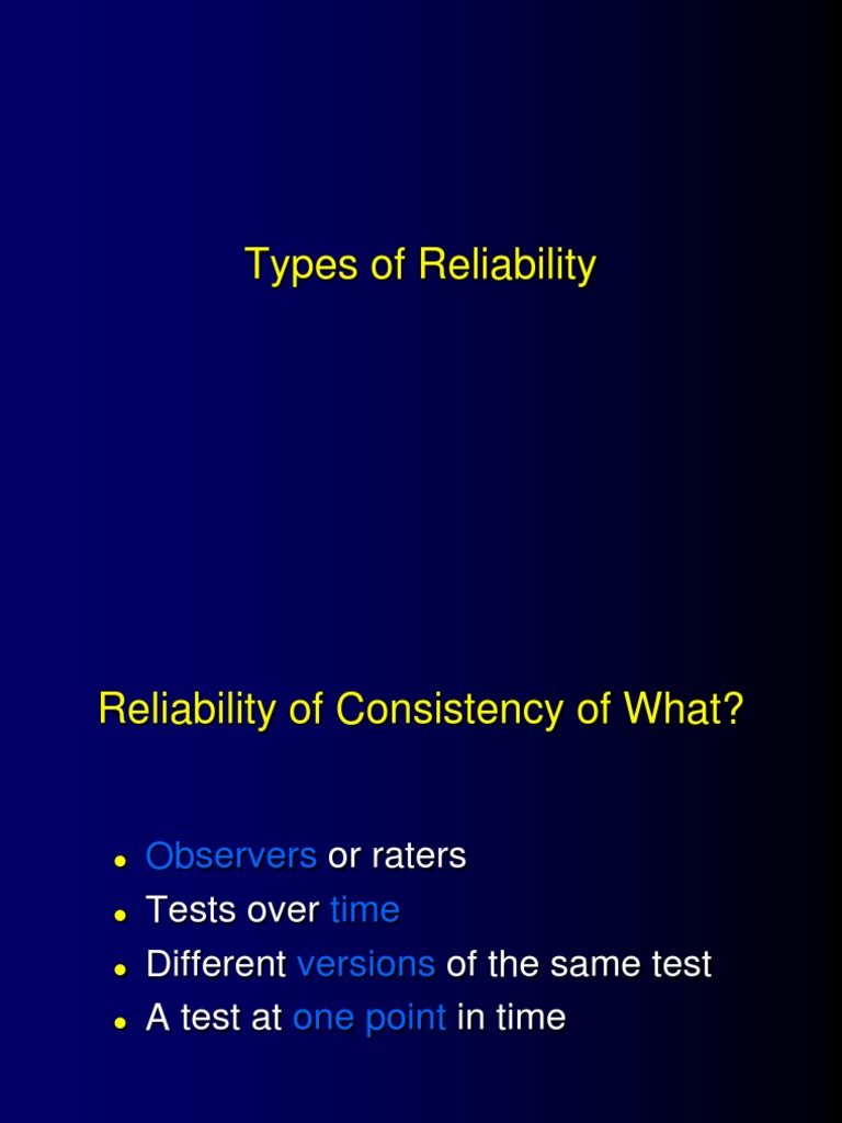 Types of Reliability | PDF | Internal Consistency | Quality