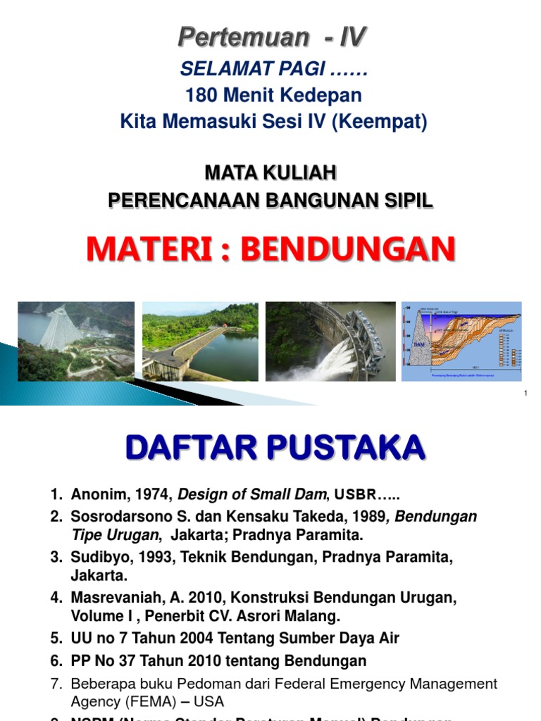 Kuliah Perencanaan Bangunan Sipil - Bendungan | PDF