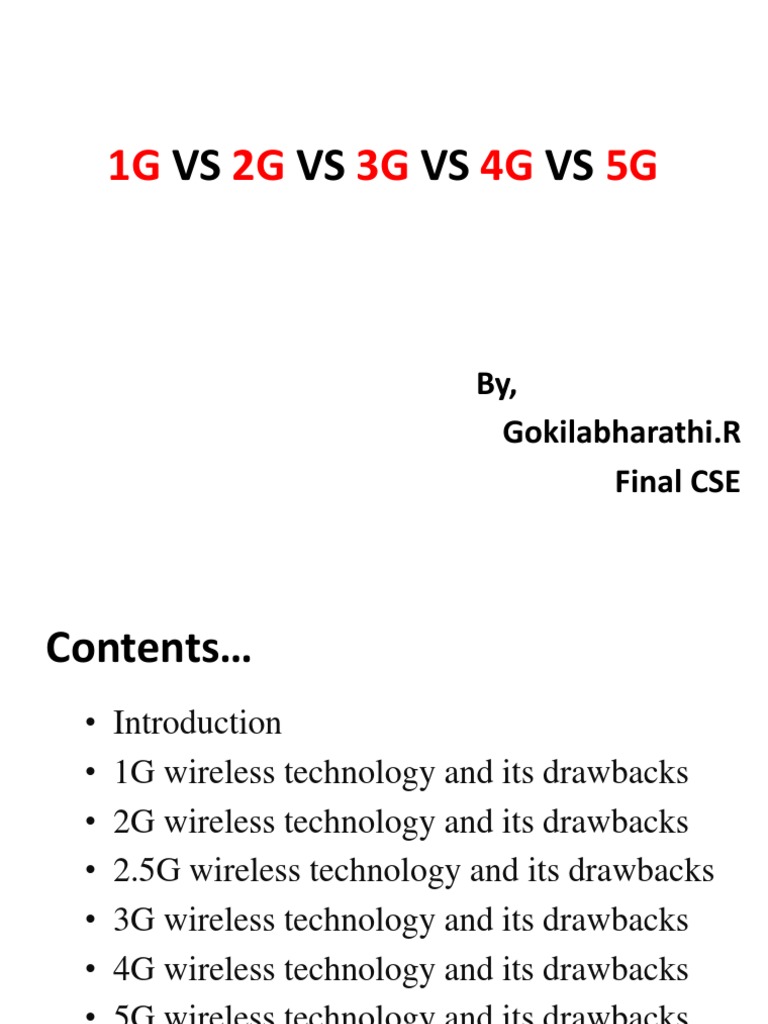 Comparing the Generations: A Survey of 1G, 2G, 3G, 4G and the Emergence ...