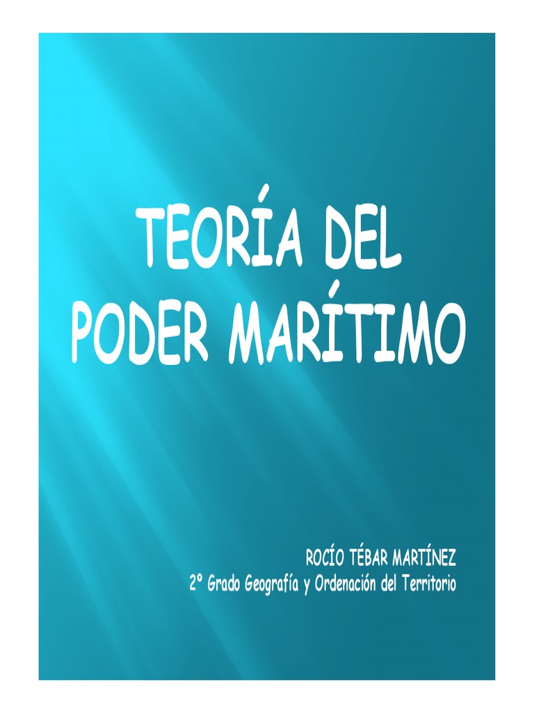 Teoria Del Poder Maritimo | PDF | Geopolítica | Estrategia militar