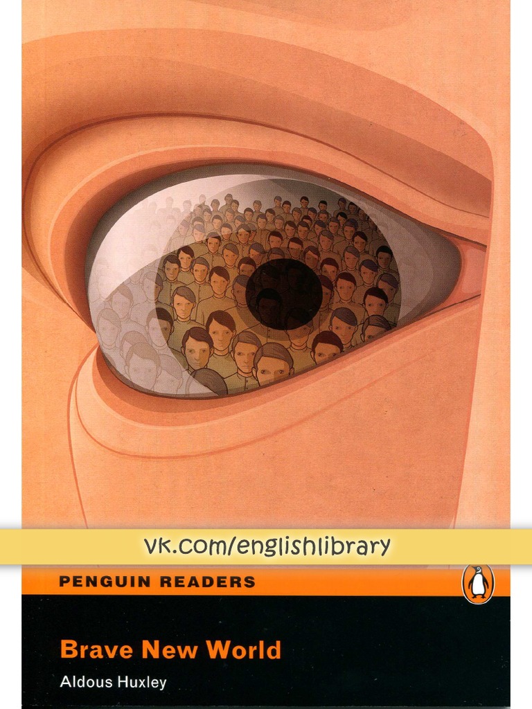 Aldous Huxley - Brave New World Level 6 - 201 | PDF