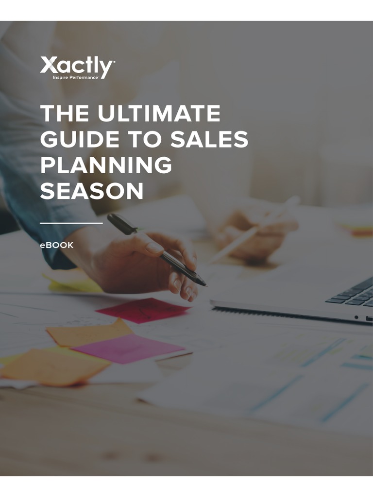 The Ultimate Guide To Sales Planning Season | PDF | Sales | Incentive