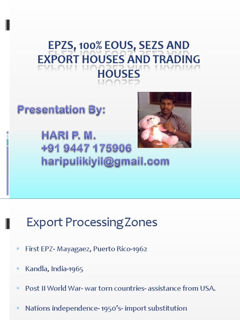 An Analysis of Export Processing Zones, 100% Export Oriented Units, Special Economic Zones, and ...