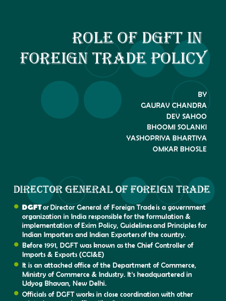 Role of DGFT in Foreign Trade Policy: BY Gaurav Chandra Dev Sahoo ...