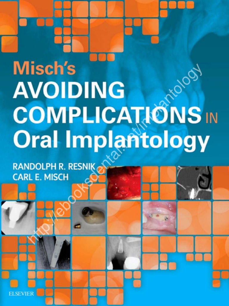 Misch's Avoiding Complications in Oral Implantology | PDF | Dental ...