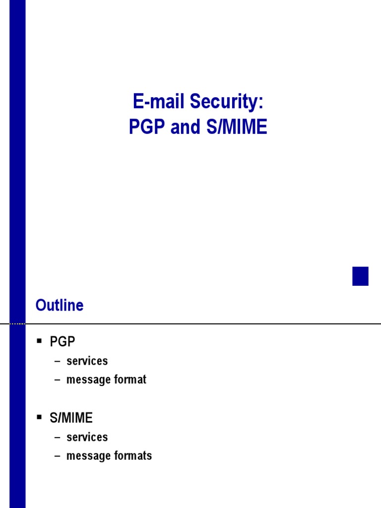 Comparing PGP and S/MIME Encryption Standards for Securing Email ...