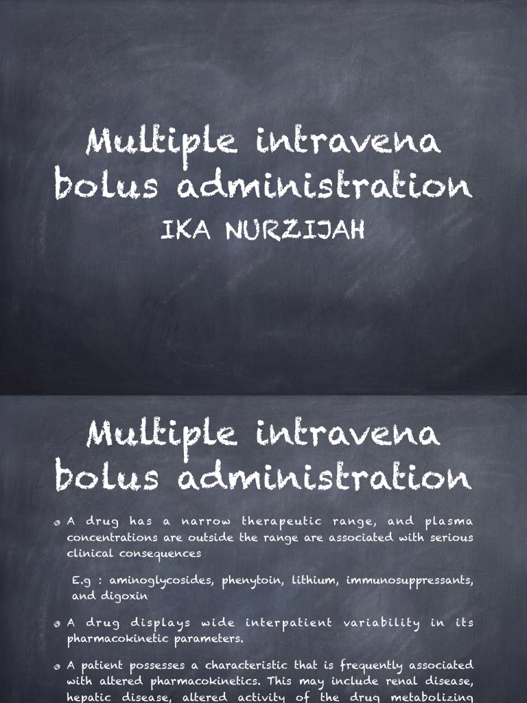 Intravenous Bolus Administration Guide | PDF | Pharmacokinetics | Dose ...