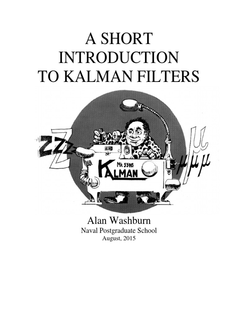 A Short To Kalman Filters: Alan Washburn | PDF | Kalman Filter ...