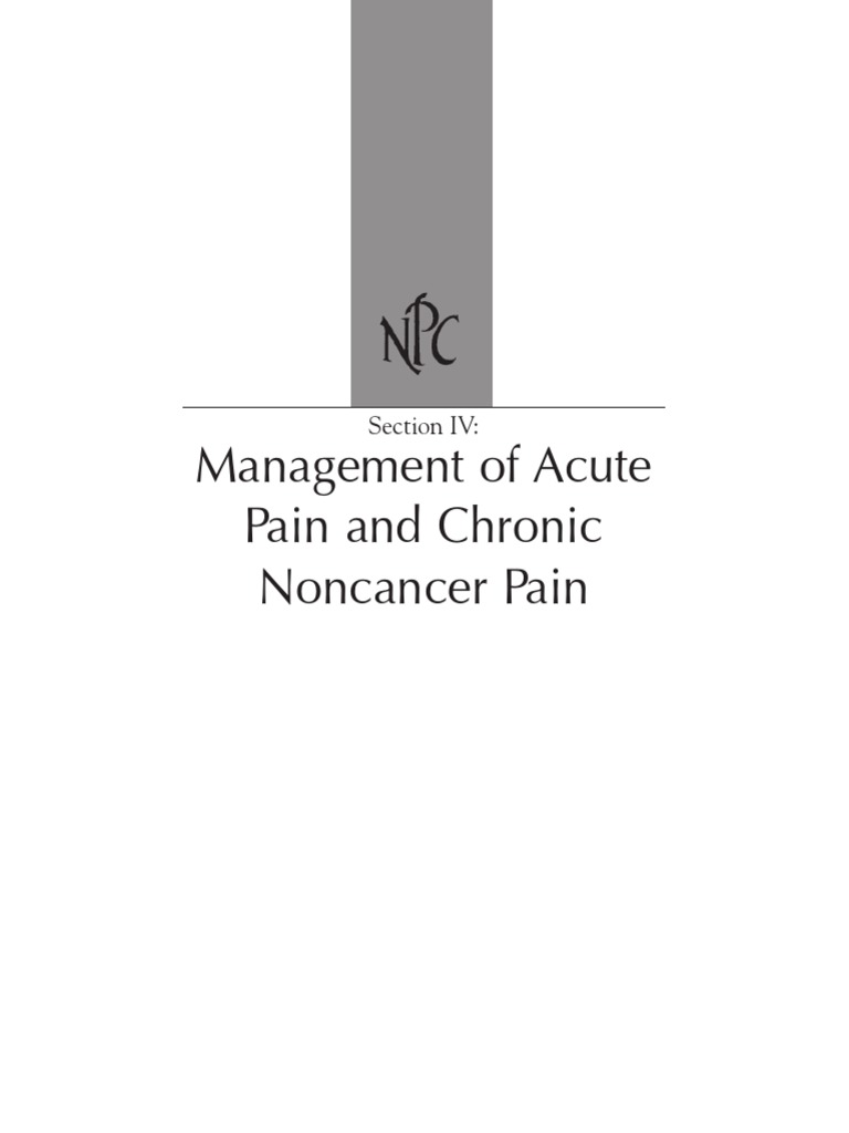 Management of Acute Pain and Chronic Noncancer Pain: Section IV | PDF ...