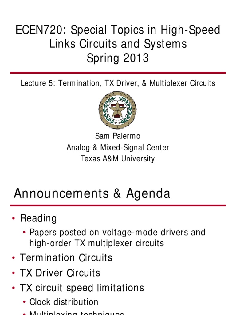 ECEN720 Lecture 5: TX Driver Circuits and Multiplexing Techniques | PDF ...
