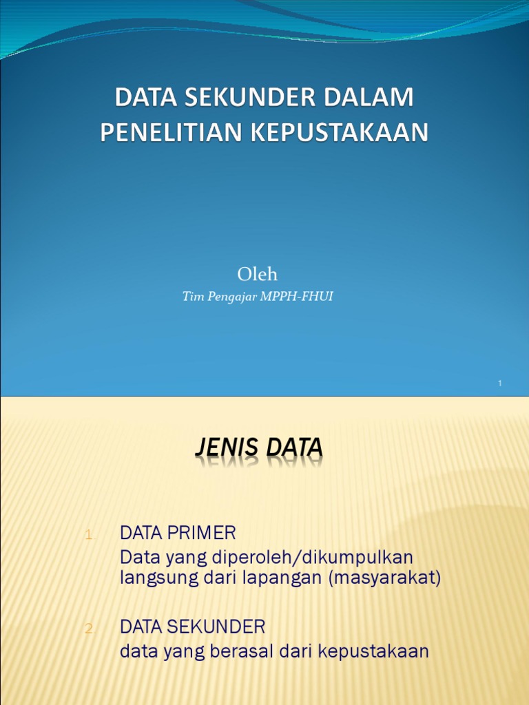 MPPH Pengumpulan Data Sekunder Dan Penelusuran Sumber Hukum | PDF
