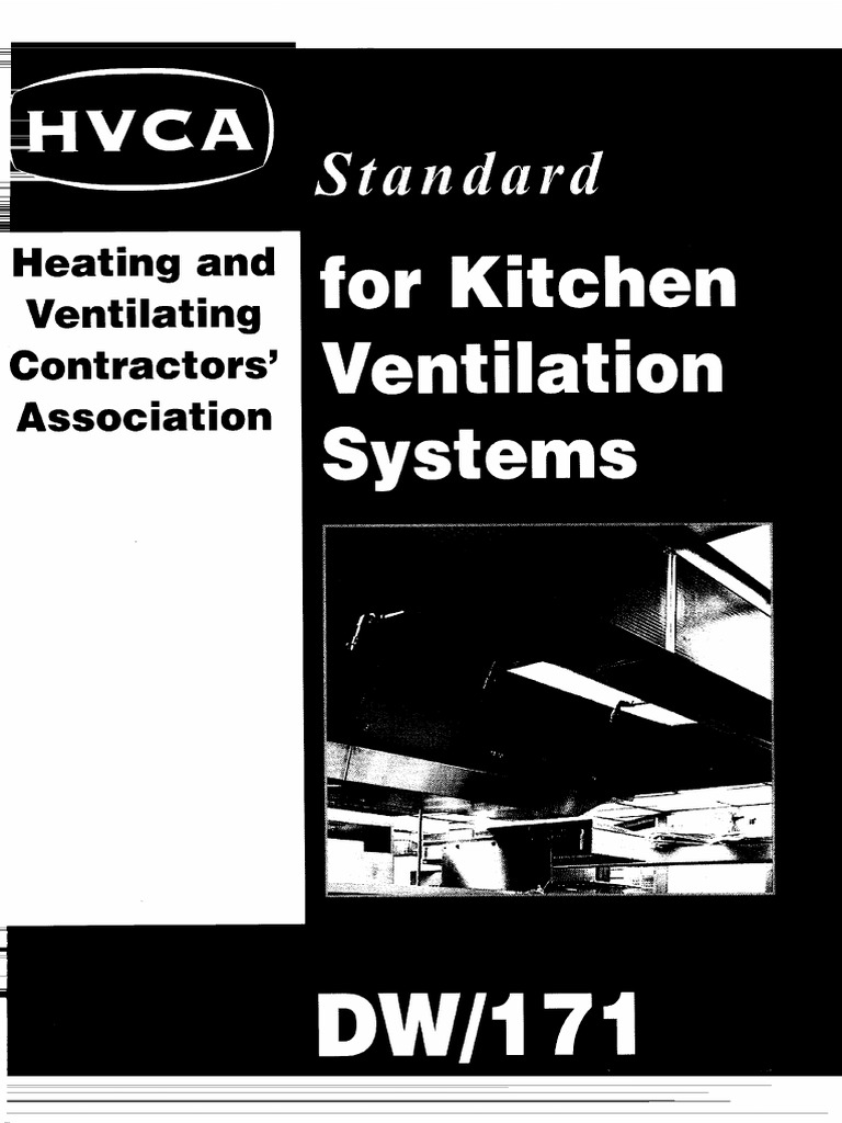 HVCA-DW 171 Standard For Kitchen Ventilation Systems. | PDF