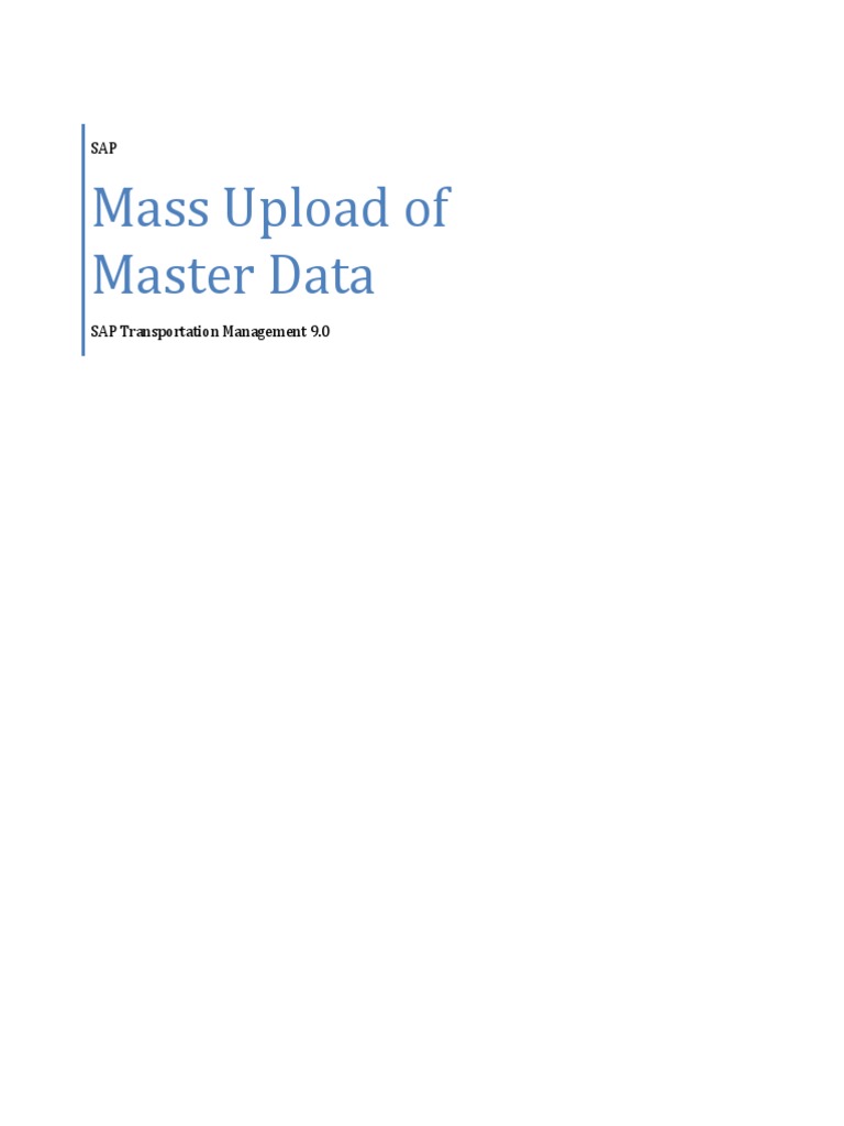 SAP Mass Upload Master Data Guide | PDF | Spreadsheet | Data