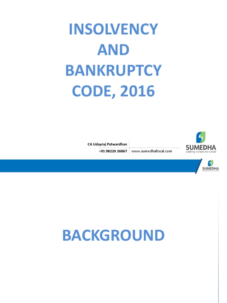 Insolvency & Bankruptcy Code PPT | Bankruptcy | Insolvency