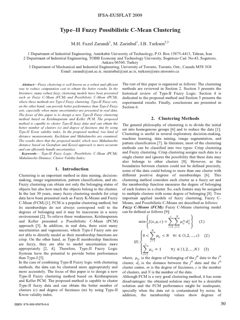 Type-II Fuzzy Possibilistic C-Mean Clustering: M.H. Fazel Zarandi, M. Zarinbal, I.B. Turksen ...