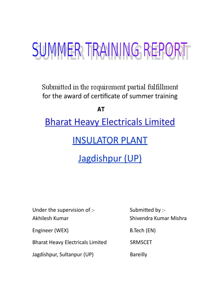 Summer Training Report (Bhel) | PDF | Insulator (Electricity) | Ceramics